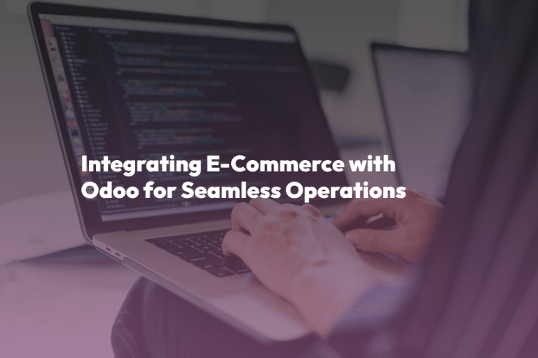 Odoo Ecommerce Integrating E Commerce With Odoo For Seamless